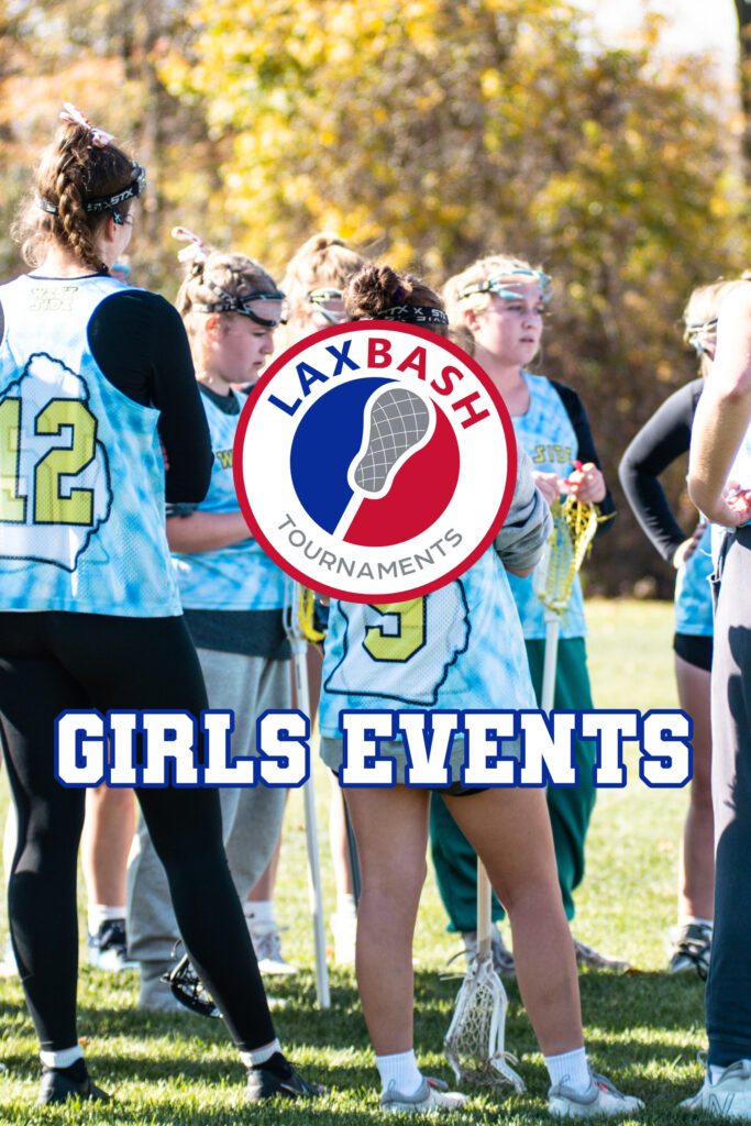 Midwest National Lacrosse Tournament Events - Lax Bash Tournaments